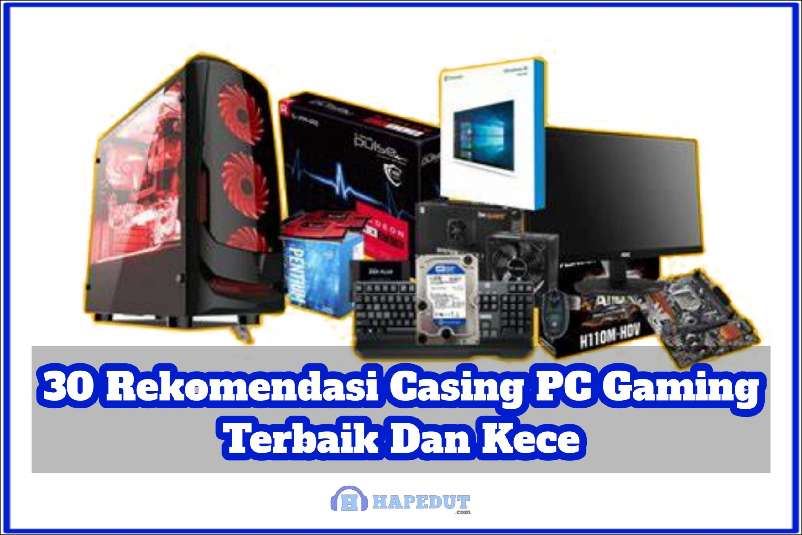 Daftar Harga Rakit PC Gaming Murah Terkini 2023